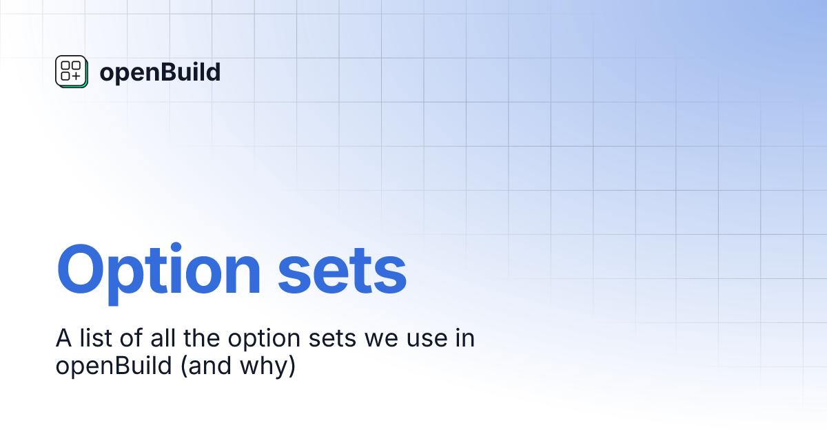Option sets | openBuild