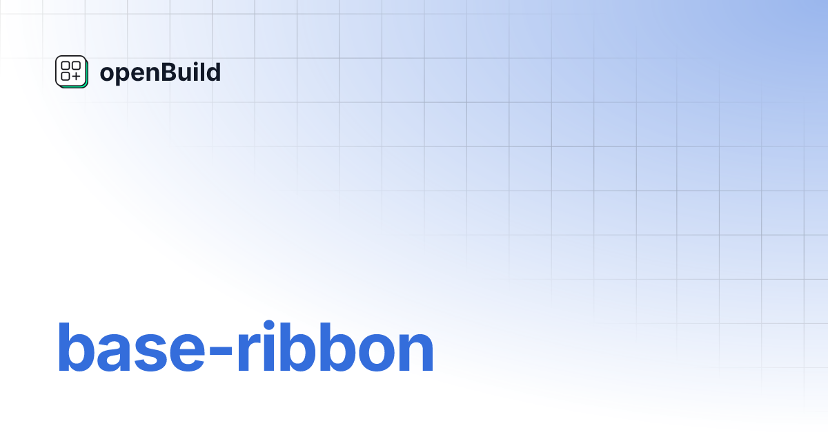 base-ribbon | openBuild
