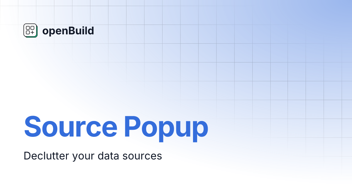 Source Popup | openBuild